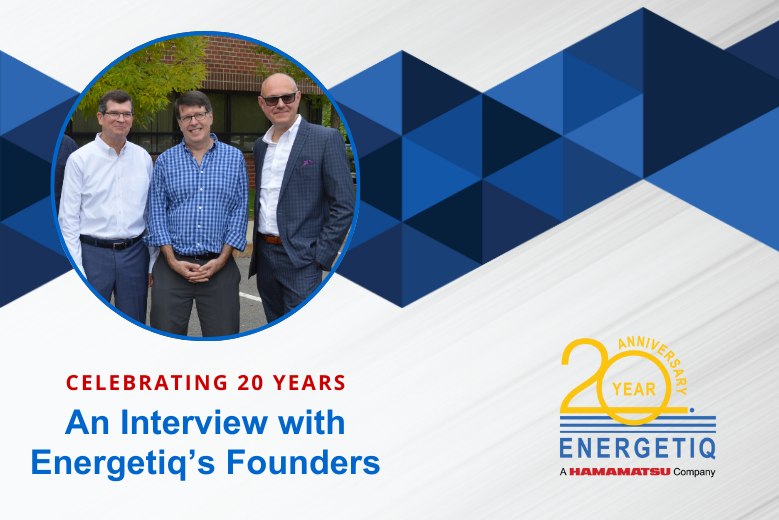 Energetiq: From Humble Beginnings to a Force in Photonics